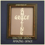 Easter Cross - Amazing Grace - GrandparentsPlus.comGrandparentsPlus.com